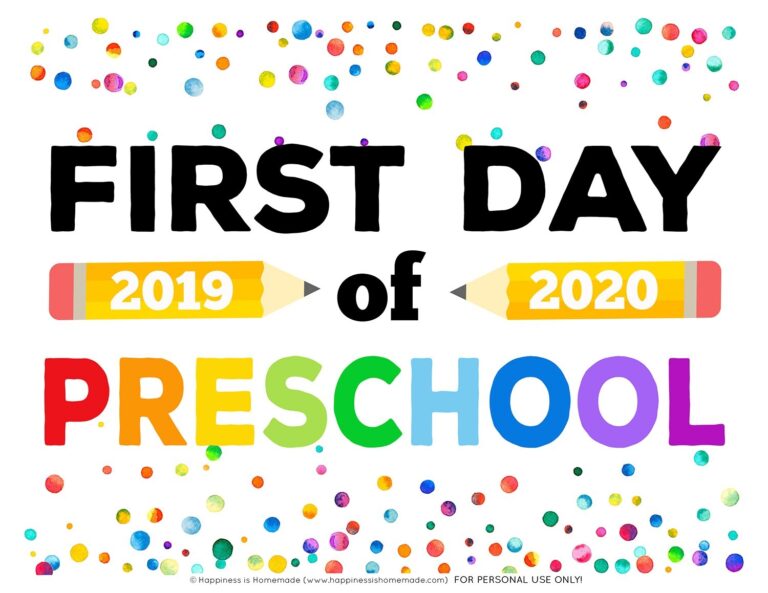 First Day Of Preschool Printable Free - We Love Printables